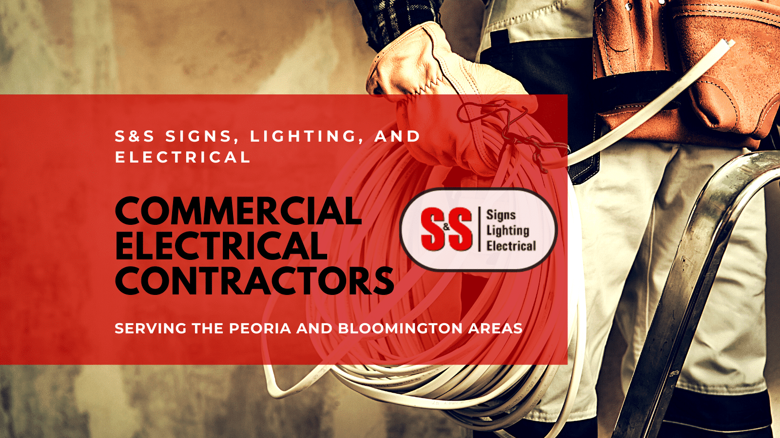 Electrical Contractors - Welcome to S&S Signs, Lighting, & Electrical